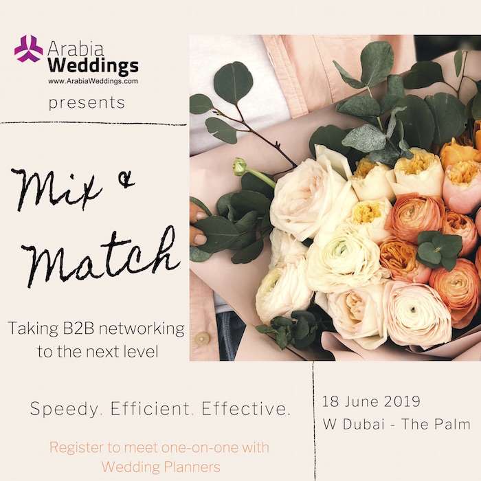 Mix and Match B2B Networking Event | Arabia Weddings